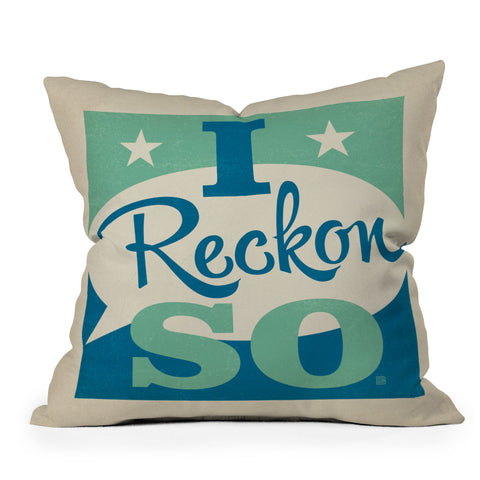 At:i reckon so Art Products | Deny Designs