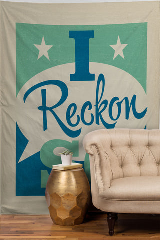 At:i reckon so Art Products | Deny Designs