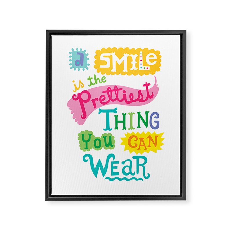 A Smile Is The Prettiest Thing You Can Wear Art Canvas Andi Bird