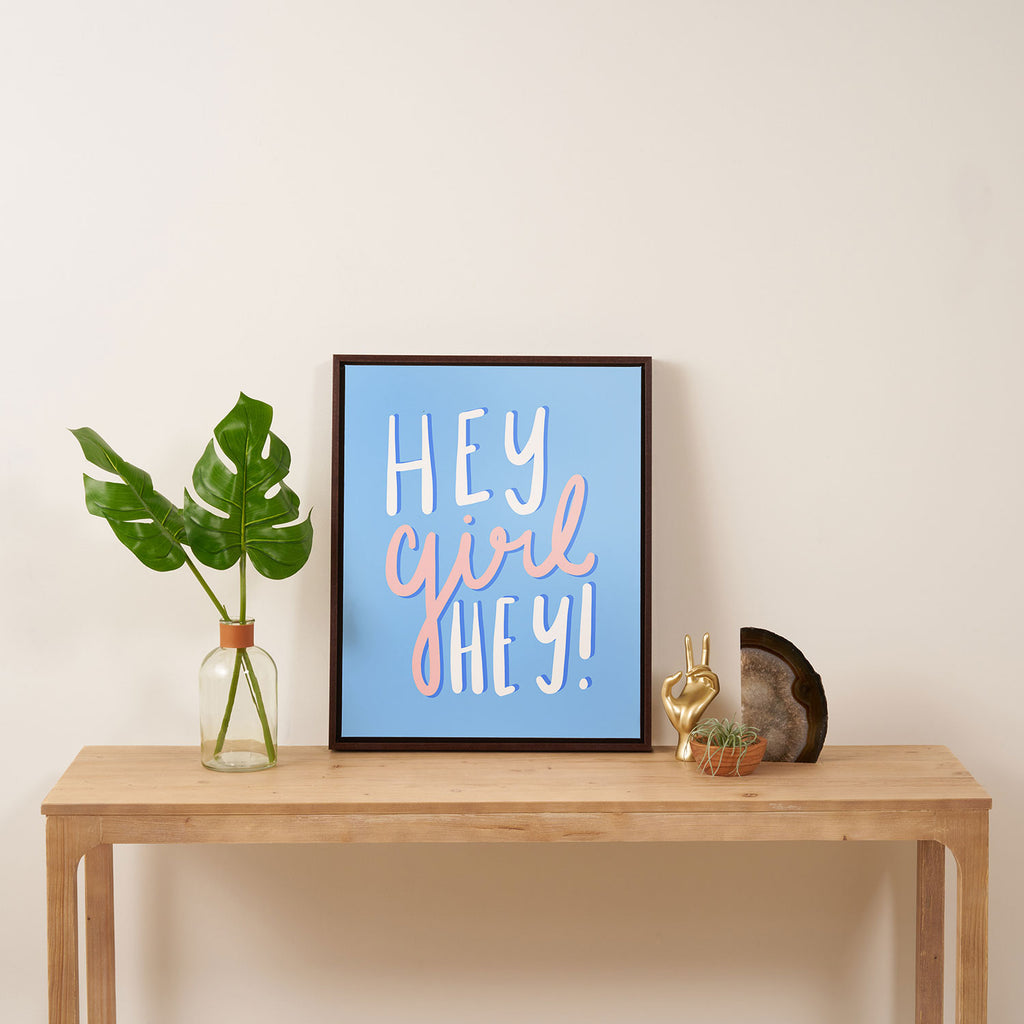 Hey Girl Hey Art Canvas Craft Boner