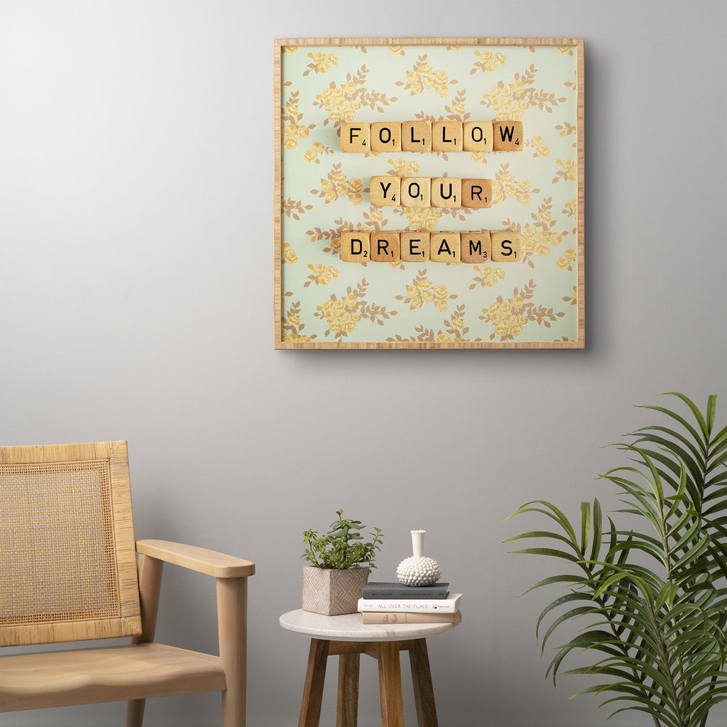 Follow Your Dreams Framed Wall Art Happee Monkee