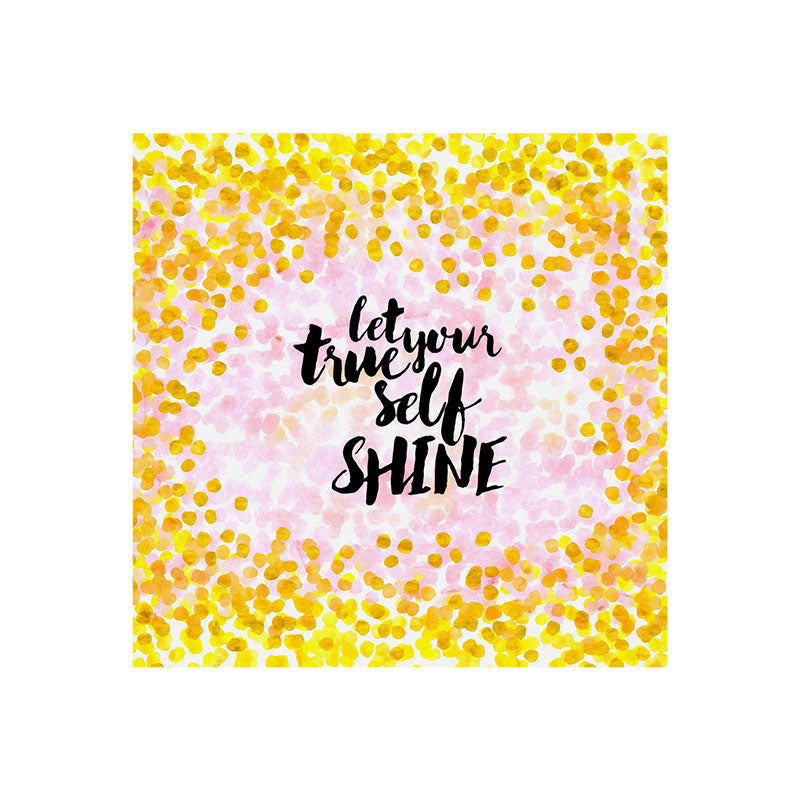 Let Your True Self Shinea Art Print Hello Sayang