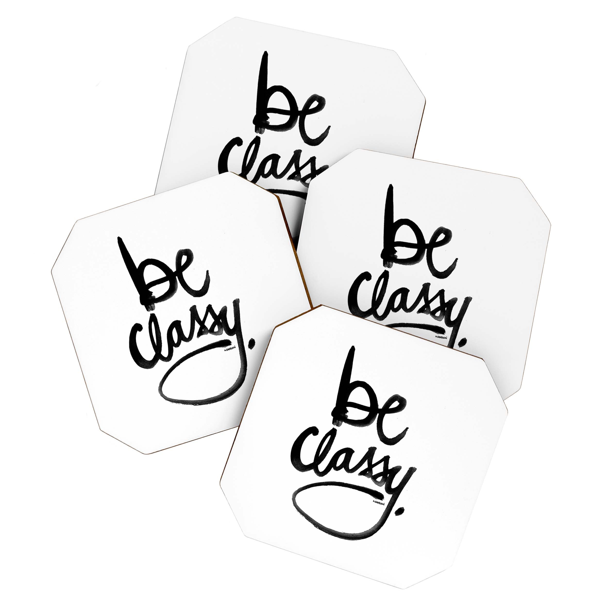 Be Classy Coaster Set Kal Barteski